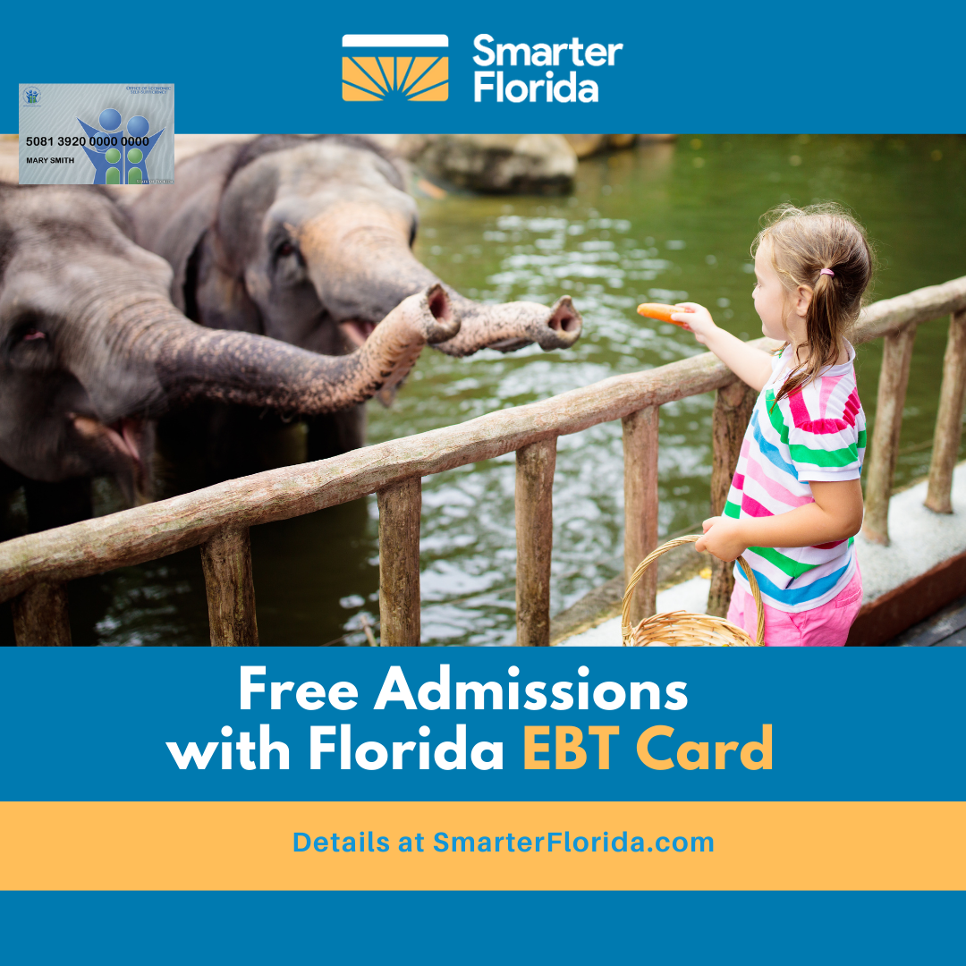 Free Admission with Florida EBT Card (75+ Locations) - Smarter Florida